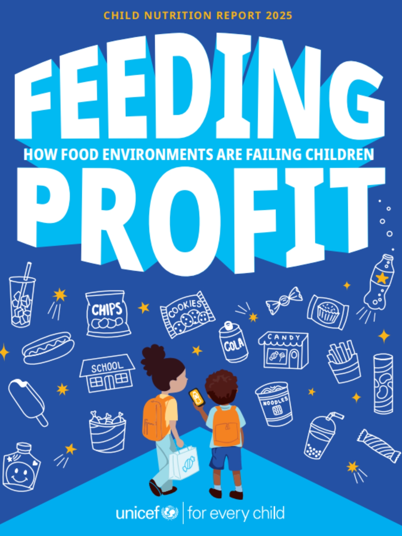 Feeding Profit – How food environments are failing children – IBFAN
